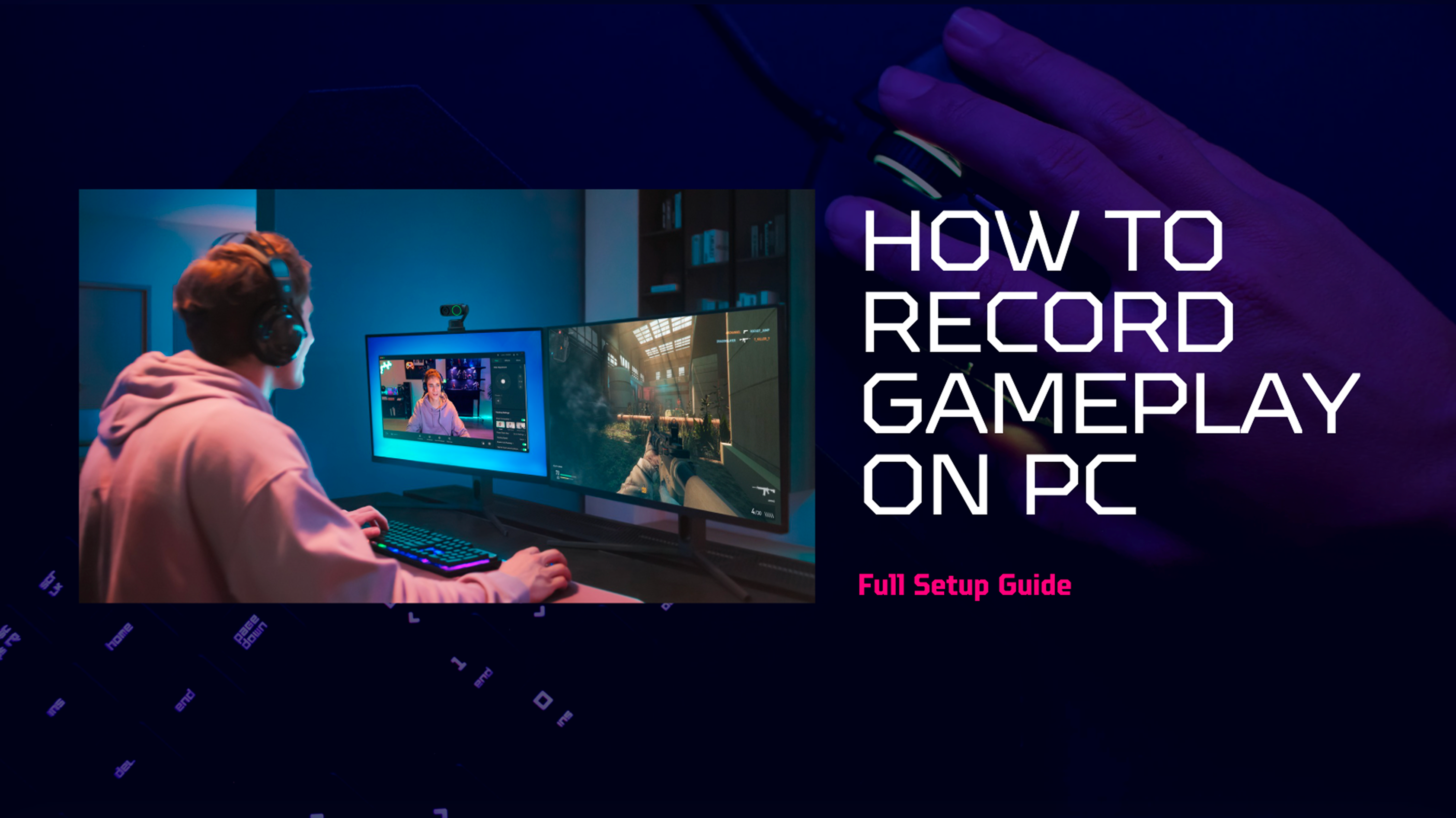 How to Record Gameplay on PC? Gamer’s Guide